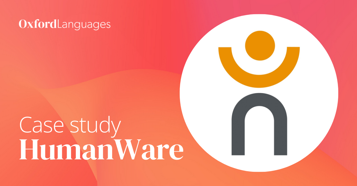 Case study: HumanWare | Oxford Languages